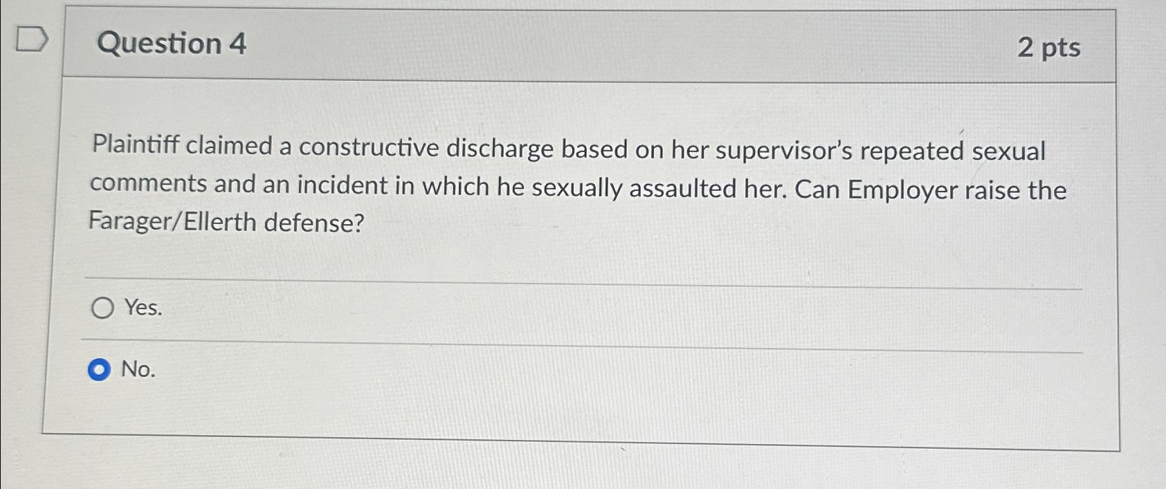 Solved Question 42 ﻿ptsPlaintiff claimed a constructive | Chegg.com