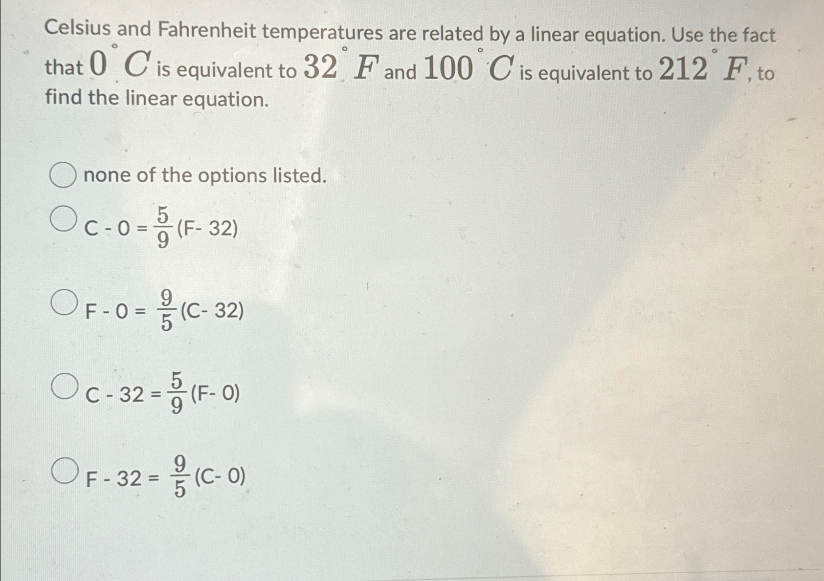 Celsius and Fahrenheit temperatures are related by a | Chegg.com
