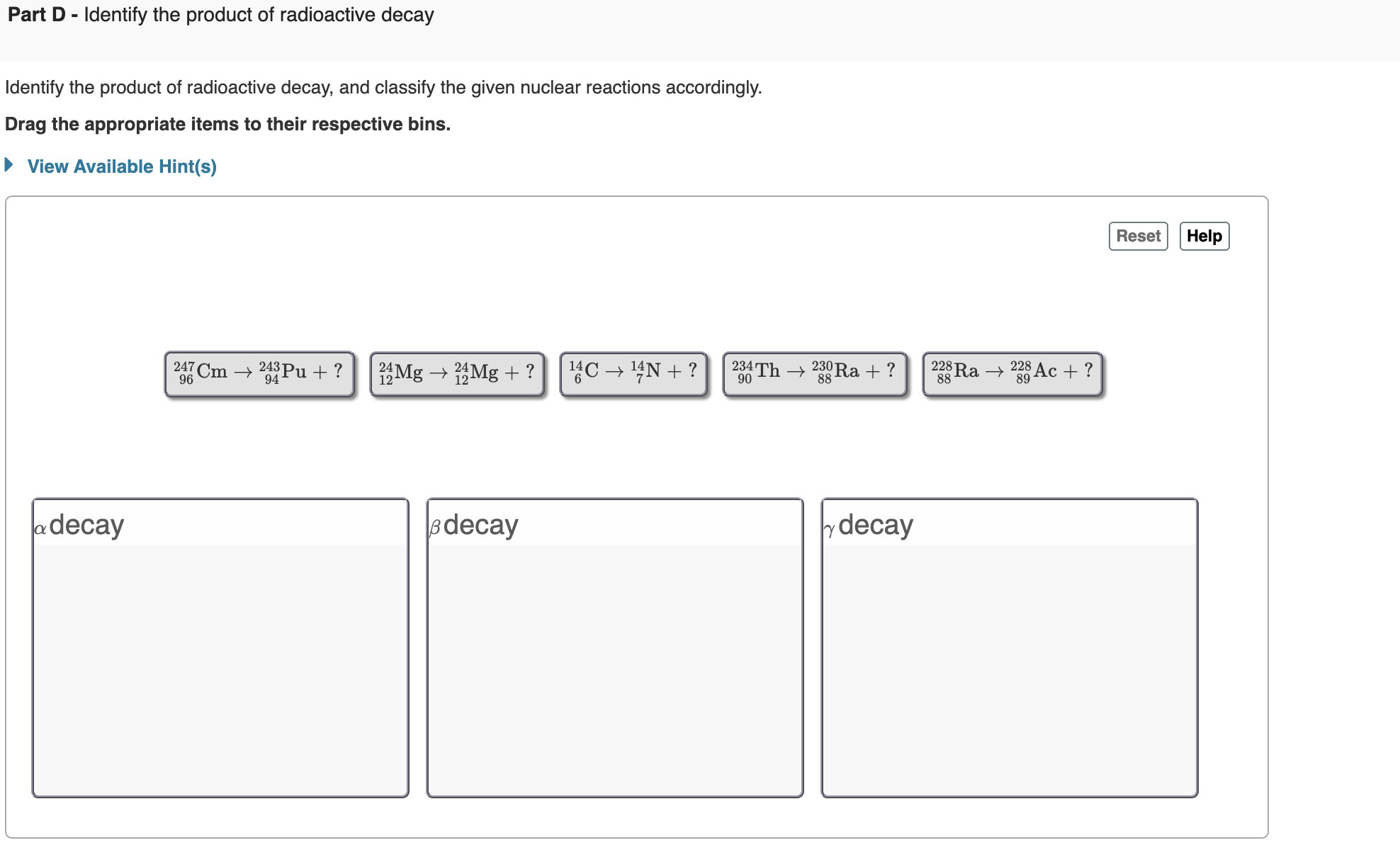 Solved Part D - ﻿Identify the product of radioactive | Chegg.com