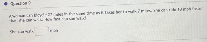 Solved A woman can bicycle 27 miles in the same time as it | Chegg.com