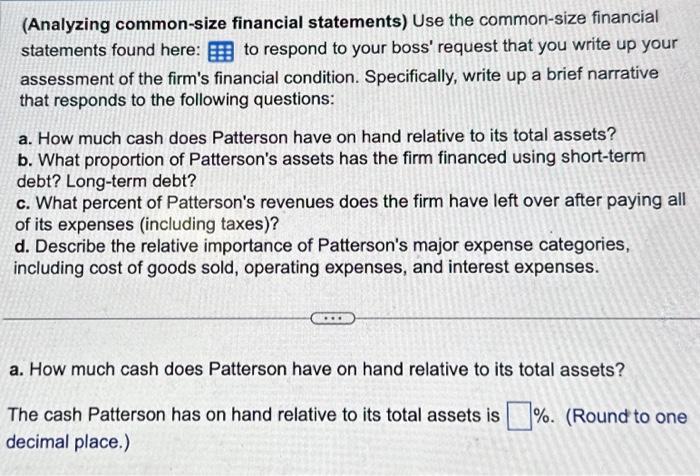 (Analyzing common-size financial statements) Use the | Chegg.com