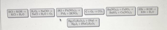 Solved identify and group the precipitation reactions and | Chegg.com