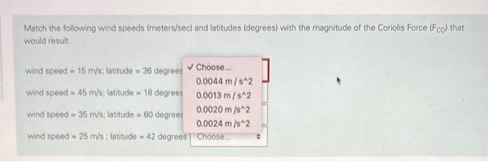 Solved Match the following wind speeds (meters/sec) and | Chegg.com