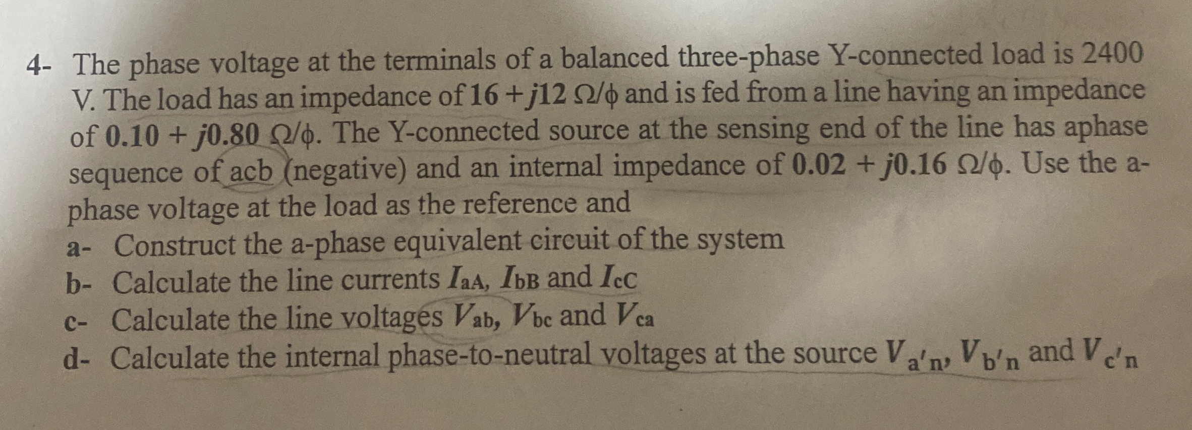 Solved 4- ﻿The phase voltage at the terminals of a balanced | Chegg.com