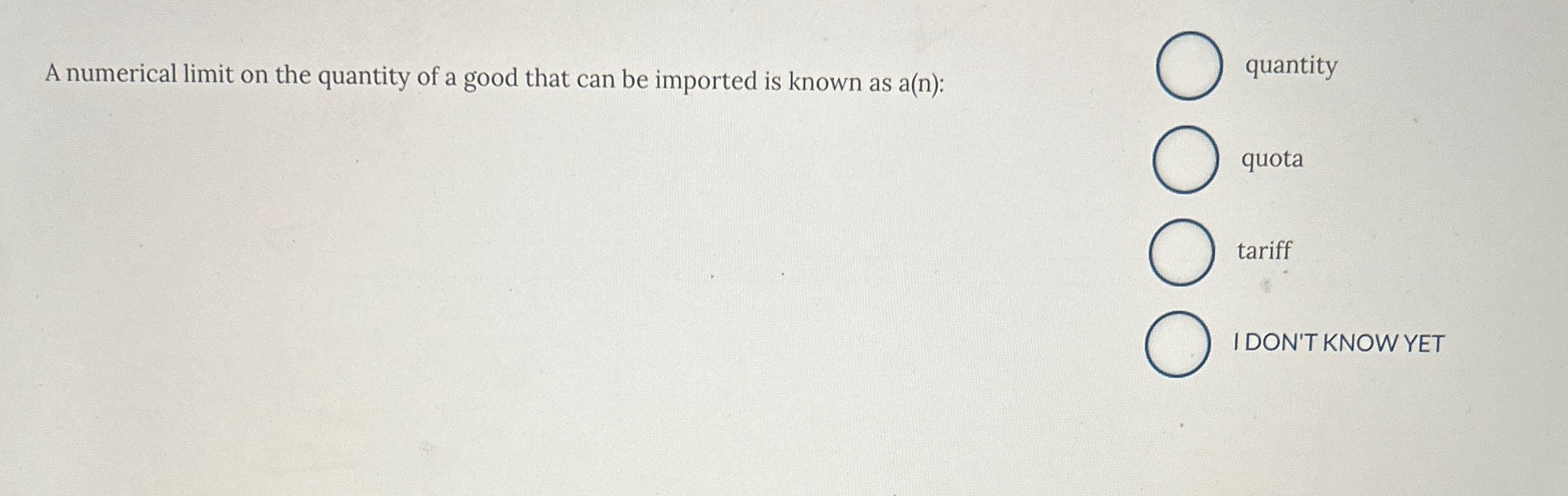 Solved A numerical limit on the quantity of a good that can | Chegg.com