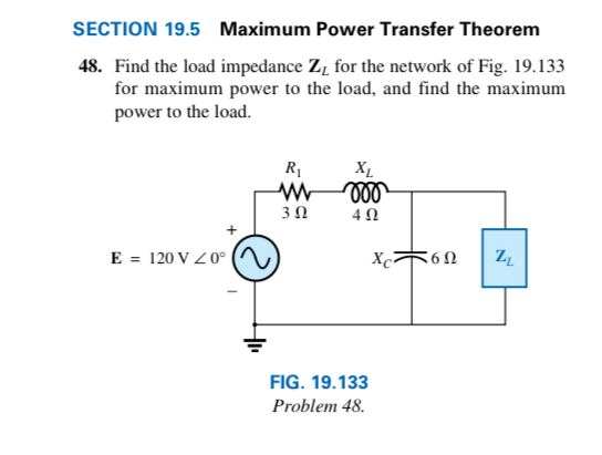 Solved SECTION 19.5 ﻿Maximum Power Transfer Theorem48. ﻿Find | Chegg.com