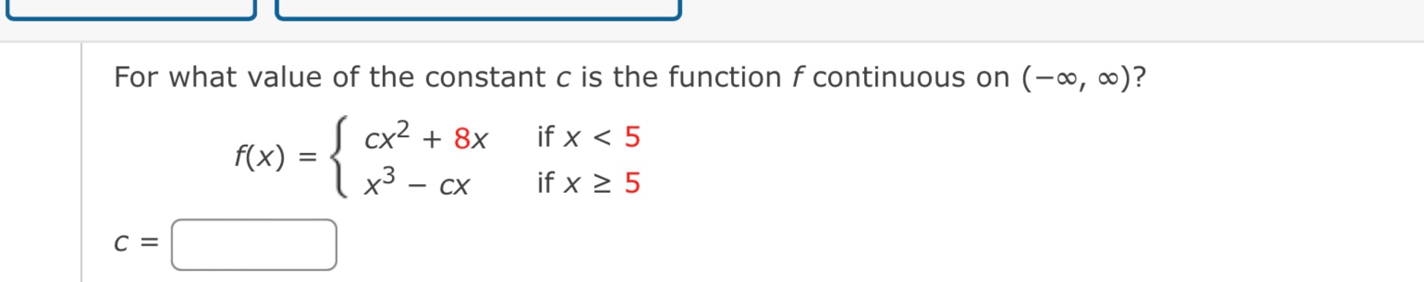 Solved For what value of the constant c ﻿is the function f | Chegg.com