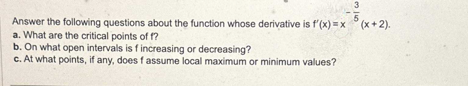 Solved Answer the following questions about the function | Chegg.com