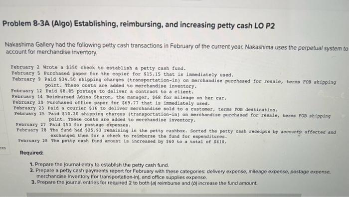 Solved Problem 8-3A (Algo) Establishing, reimbursing, and | Chegg.com