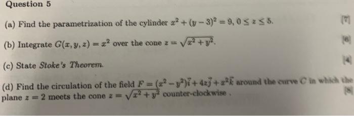 Solved (a) Find the parametrization of the cylinder | Chegg.com