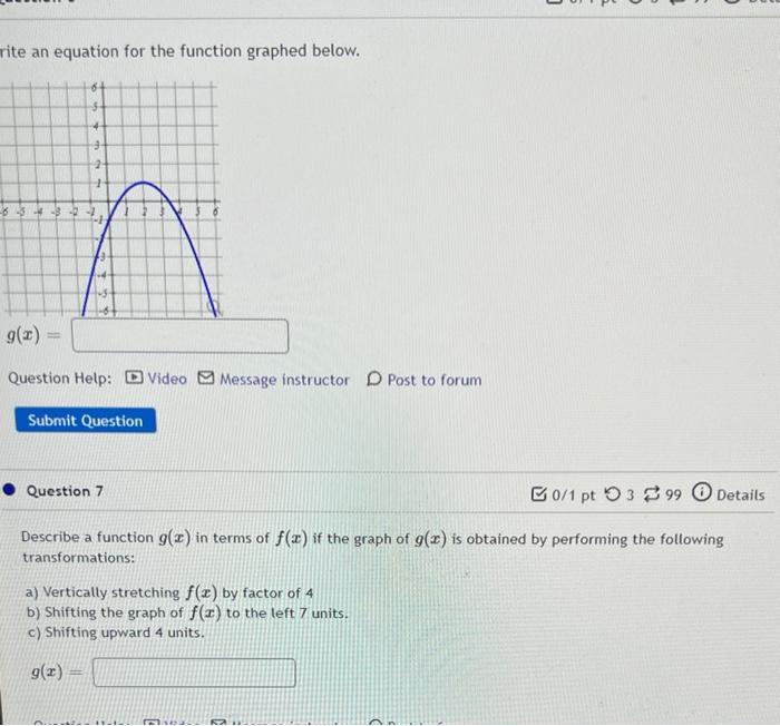 Solved rite an equation for the function graphed below. | Chegg.com