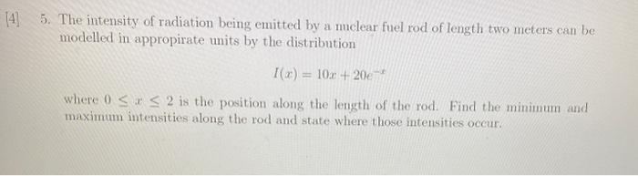 Solved The intensity of radiation being emitted by a nuclear | Chegg.com