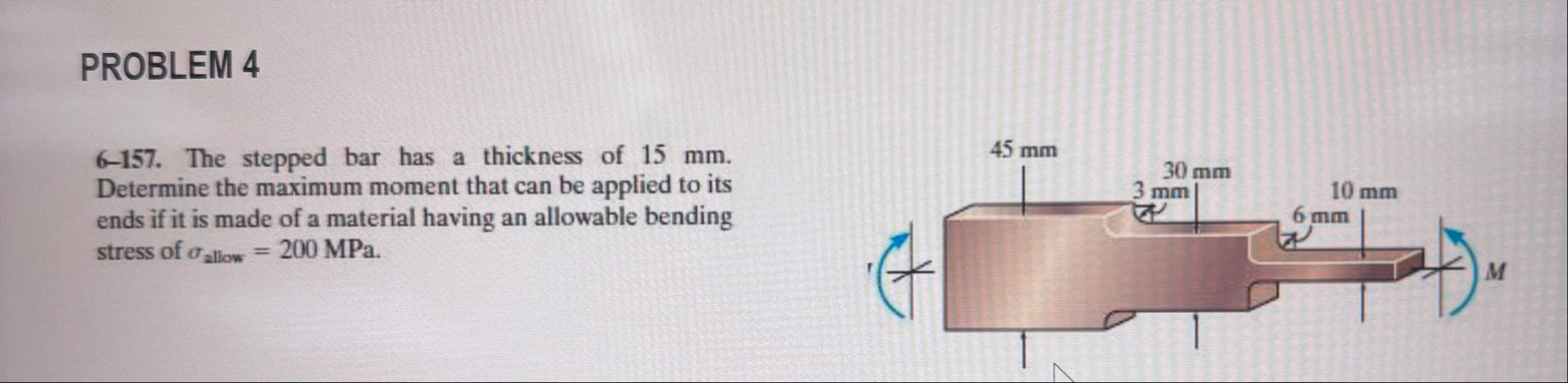 Solved PROBLEM 46-157. ﻿The stepped bar has a thickness of | Chegg.com