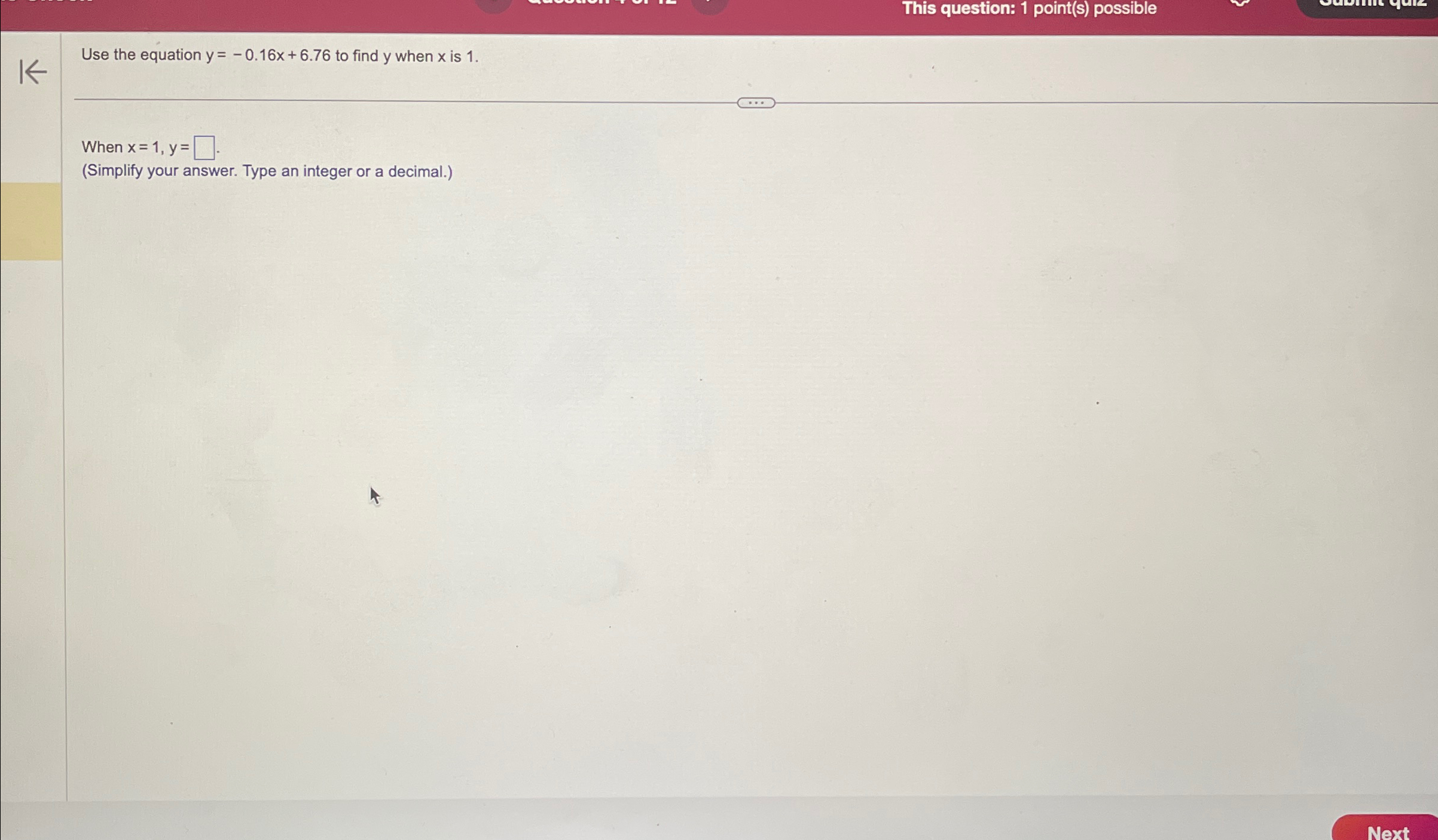 Solved This question: 1 ﻿point(s) ﻿possibleUse the equation | Chegg.com