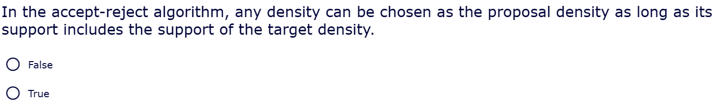 Solved In the accept-reject algorithm, any density can be | Chegg.com