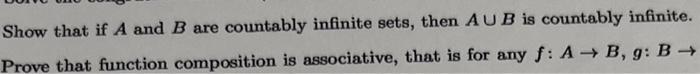 Solved Show that if A and B are countably infinite sets, | Chegg.com