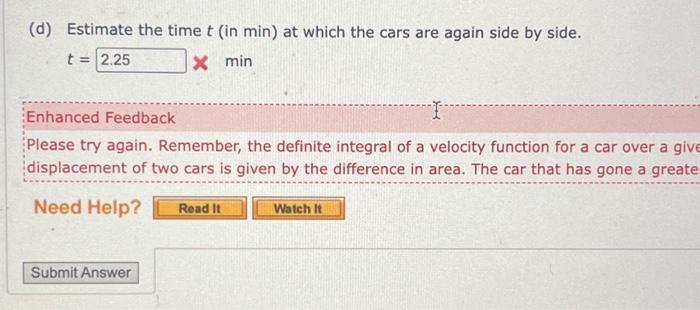 Solved (d) Estimate the time t (in min ) at which the cars | Chegg.com