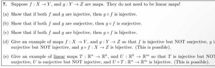 Solved It is good to know how injectivity and surjectivity | Chegg.com