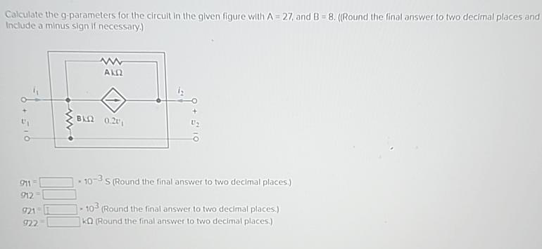 Calculate the 9-parameters for the circult in the | Chegg.com
