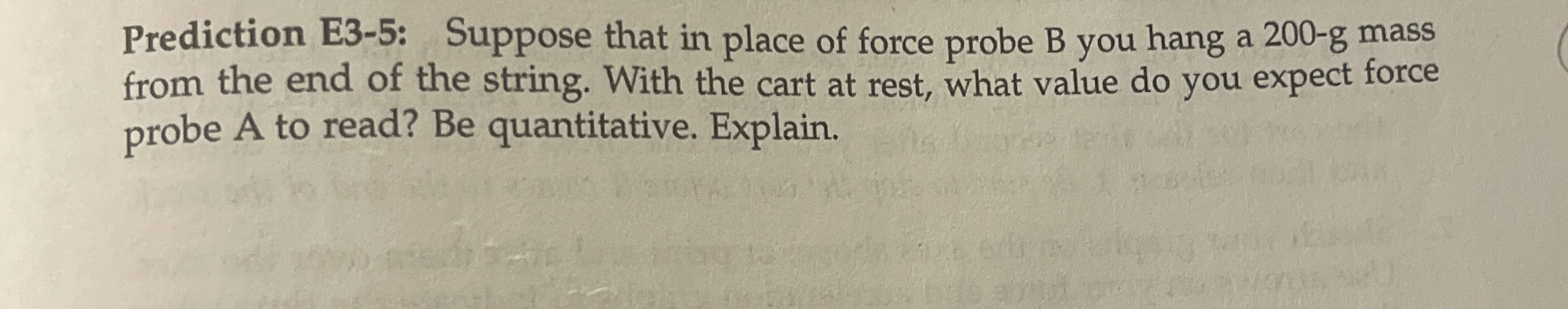 Solved Prediction E3-5: Suppose that in place of force probe | Chegg.com