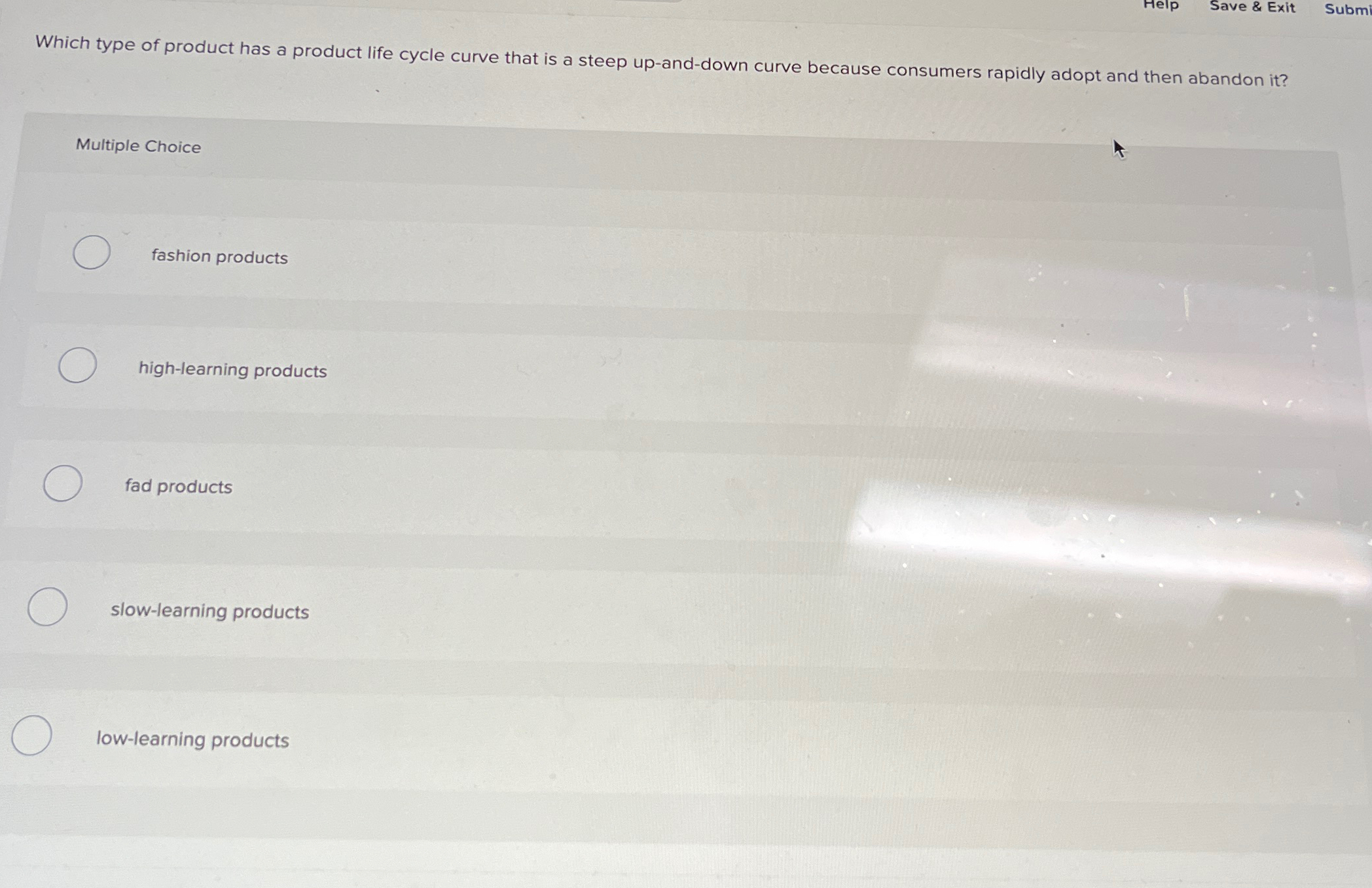 Solved Help Save & ExitWhich type of product has a product | Chegg.com