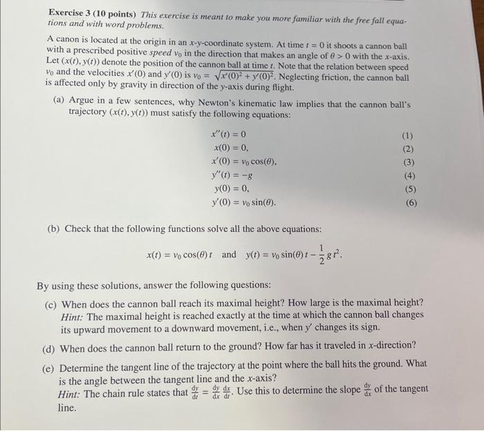 Solved Exercise 3 (10 points) This exercise is meant to make | Chegg.com