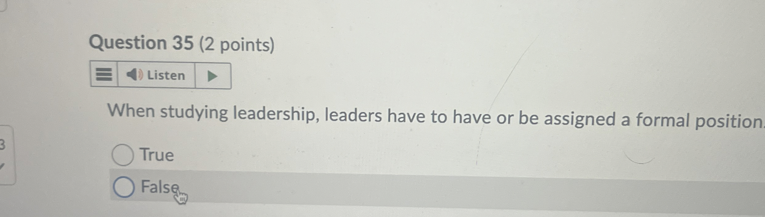 Solved Question 35 (2 ﻿points)When studying leadership, | Chegg.com