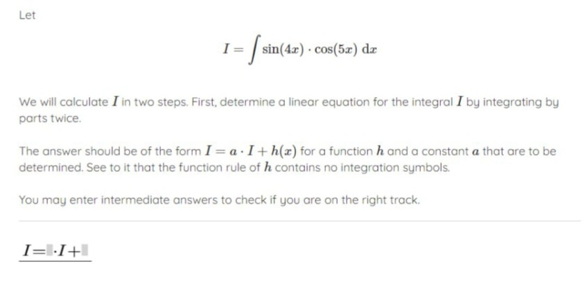 Solved LetI=∫﻿﻿sin(4x)*cos(5x)dxWe will calculate I in two | Chegg.com