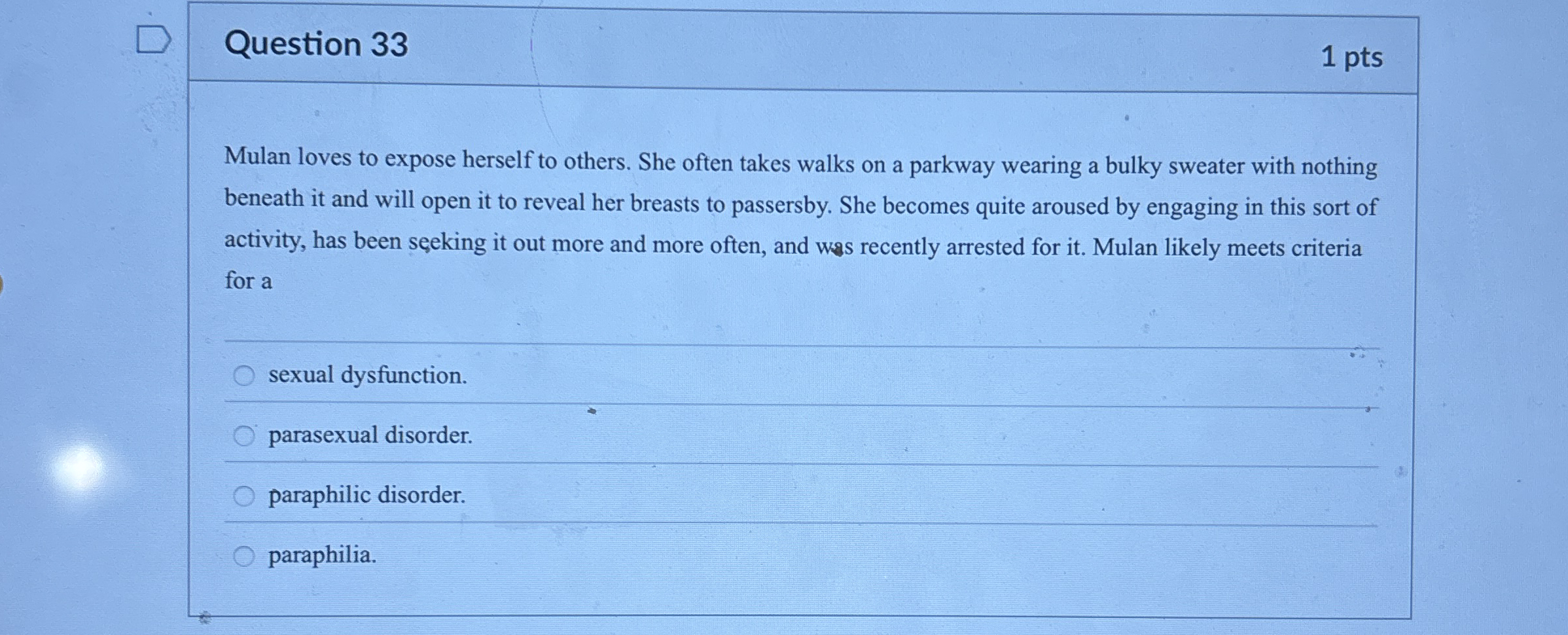 Solved Question 331 ﻿ptsMulan loves to expose herself to | Chegg.com