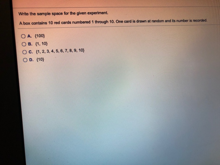 Solved Write the sample space for the given experiment. A | Chegg.com