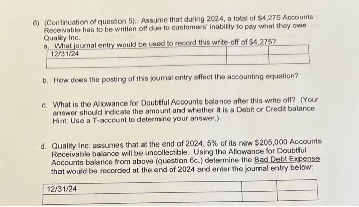 Solved Part 2: Accounts Receivables and Allowance Method 5) | Chegg.com