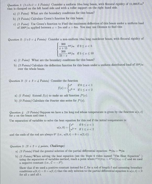 Solved Question 1: (1+3+1=5 Points) Consider a uniform 10m | Chegg.com