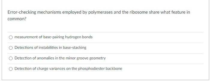 Solved Error-checking mechanisms employed by polymerases and | Chegg.com