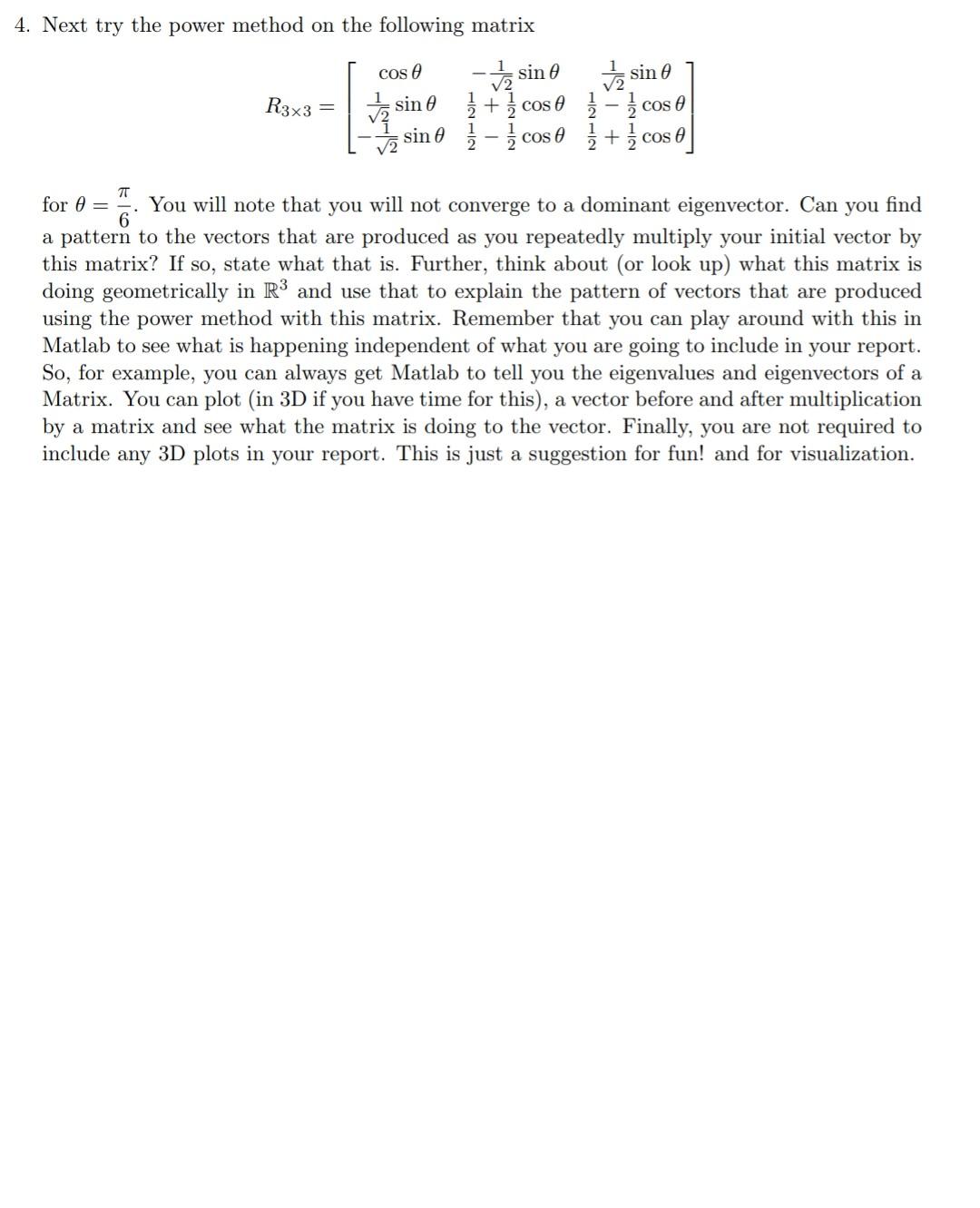 Solved Please help to solve question 4 with matlab code with | Chegg.com