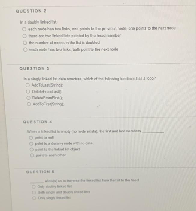 Solved Question 2 In A Doubly Linked List Each Node Has Two 