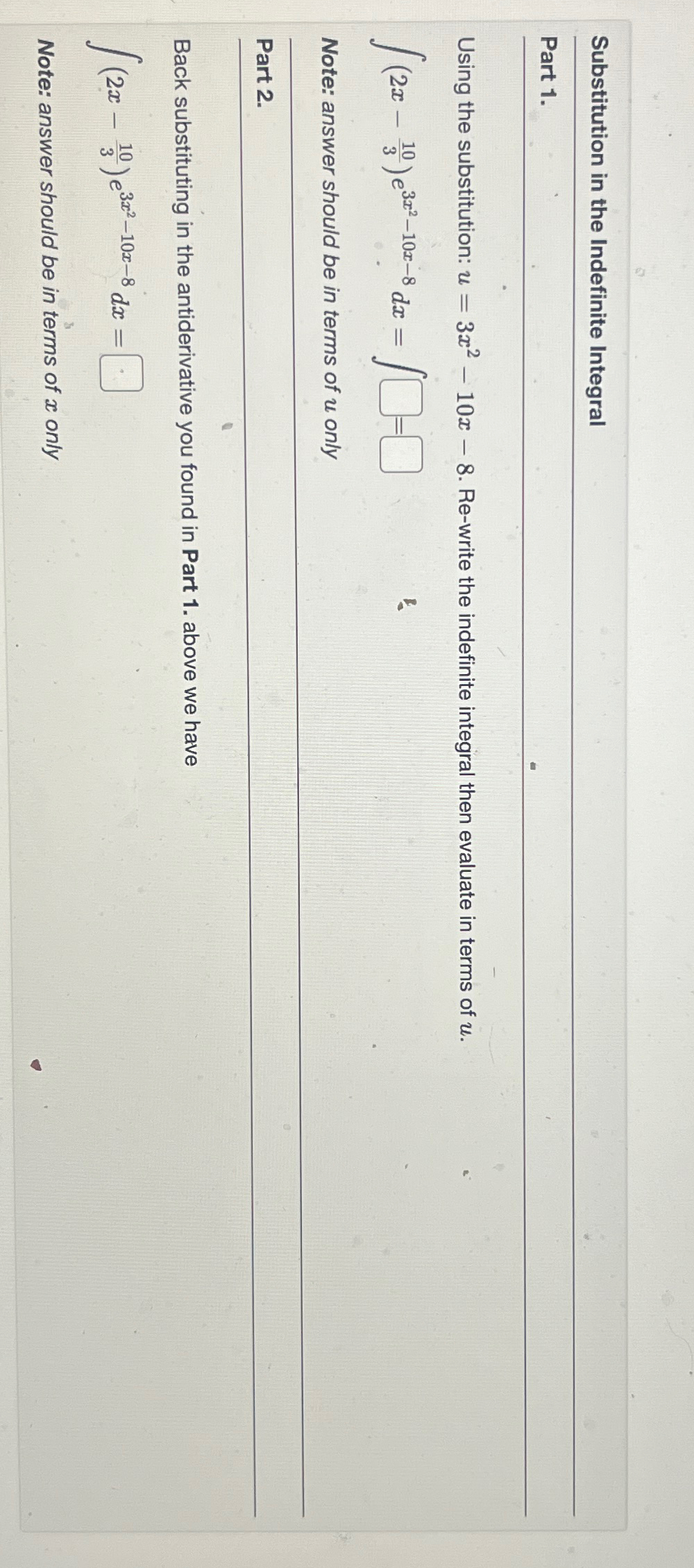 Solved Substitution in the Indefinite IntegralPart 1.Using | Chegg.com
