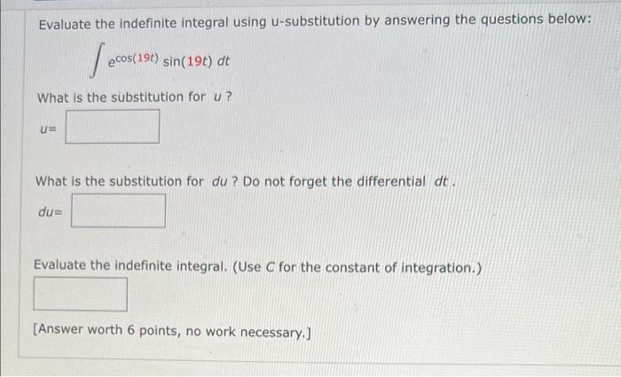 Solved Evaluate the indefinite integral using u-substitution | Chegg.com