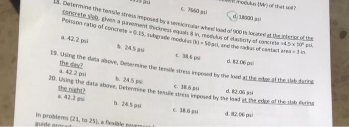 Solved modulus (Mr) of that soil? psi c. 7660 psi 18000 psi | Chegg.com