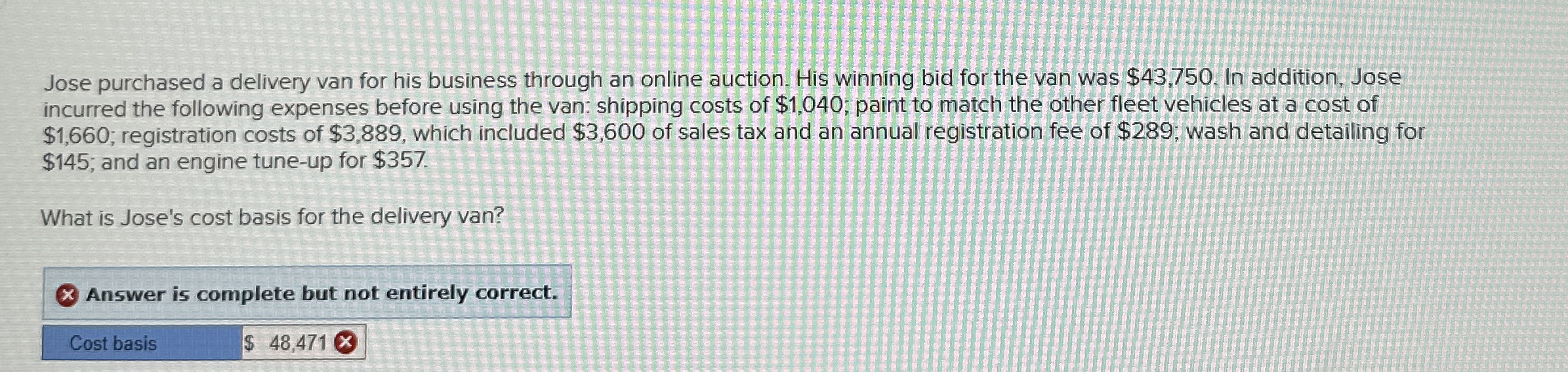 Solved Jose purchased a delivery van for his business | Chegg.com