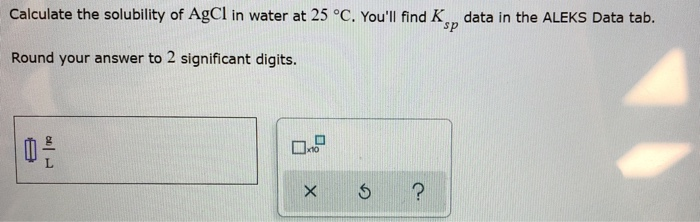 Solved Calculate the solubility of AgCl in water at 25 °C. | Chegg.com
