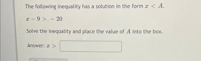 Solved The following inequality has a solution in the form x | Chegg.com