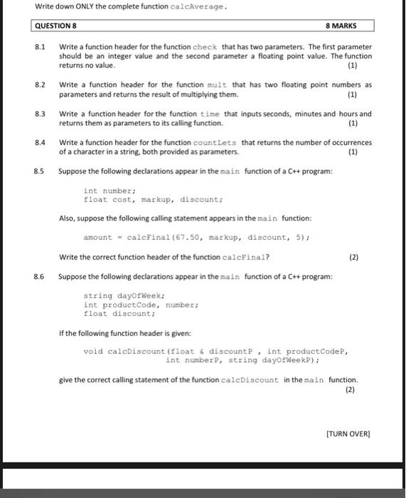 Solved 8 1 Write A Function Header For The Function Check