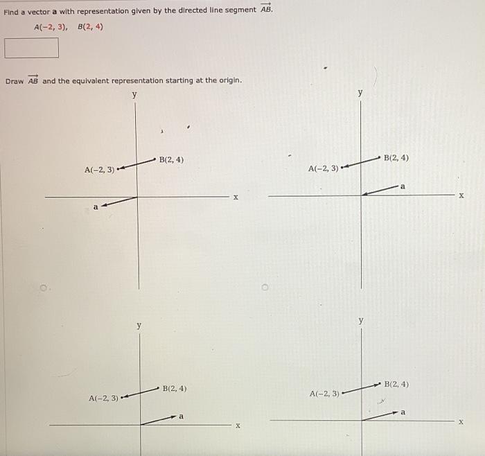 Solved Find a vector a with representation given by the | Chegg.com