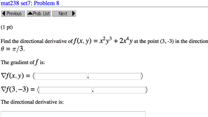 Solved Find the directional derivative of f(x, y) = x2y3 + | Chegg.com