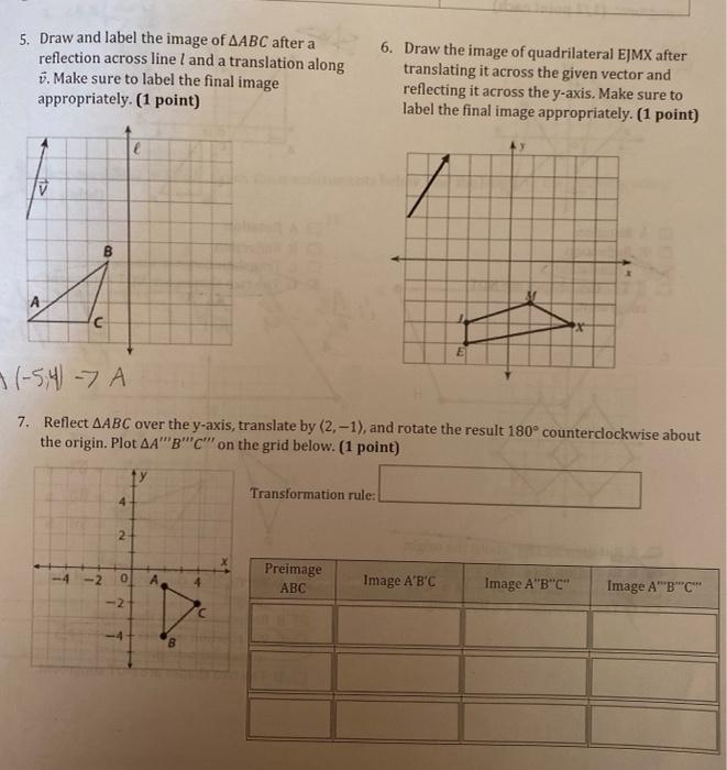 Solved 5. Draw and label the image of AABC after a | Chegg.com