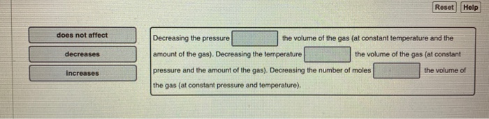 Solved Reset Help does not affect decreases Decreasing the | Chegg.com
