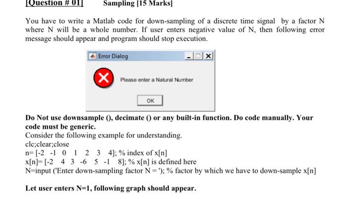 Solved [Question # 01] Sampling [15 Marks] You have to write | Chegg.com