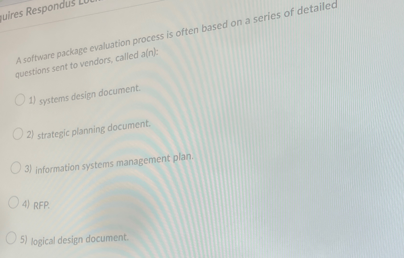 Solved A software package evaluation process is often based | Chegg.com