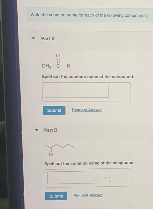 Solved Write the common name for each of the following | Chegg.com