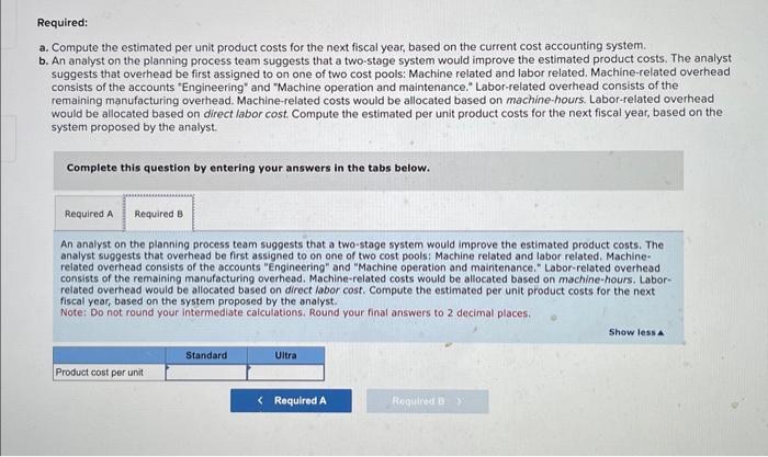 Solved Hall, Incorporated manufactures two components, | Chegg.com